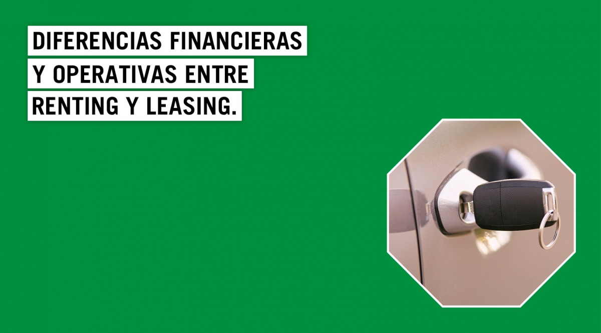Diferencias entre renting y leasing financiero: ¿Qué es qué? | Blog ...